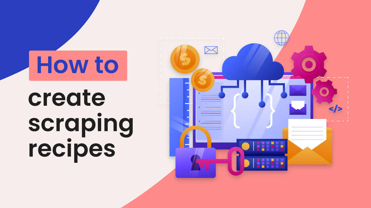 How to create scraping recipes | Hexomatic Academy