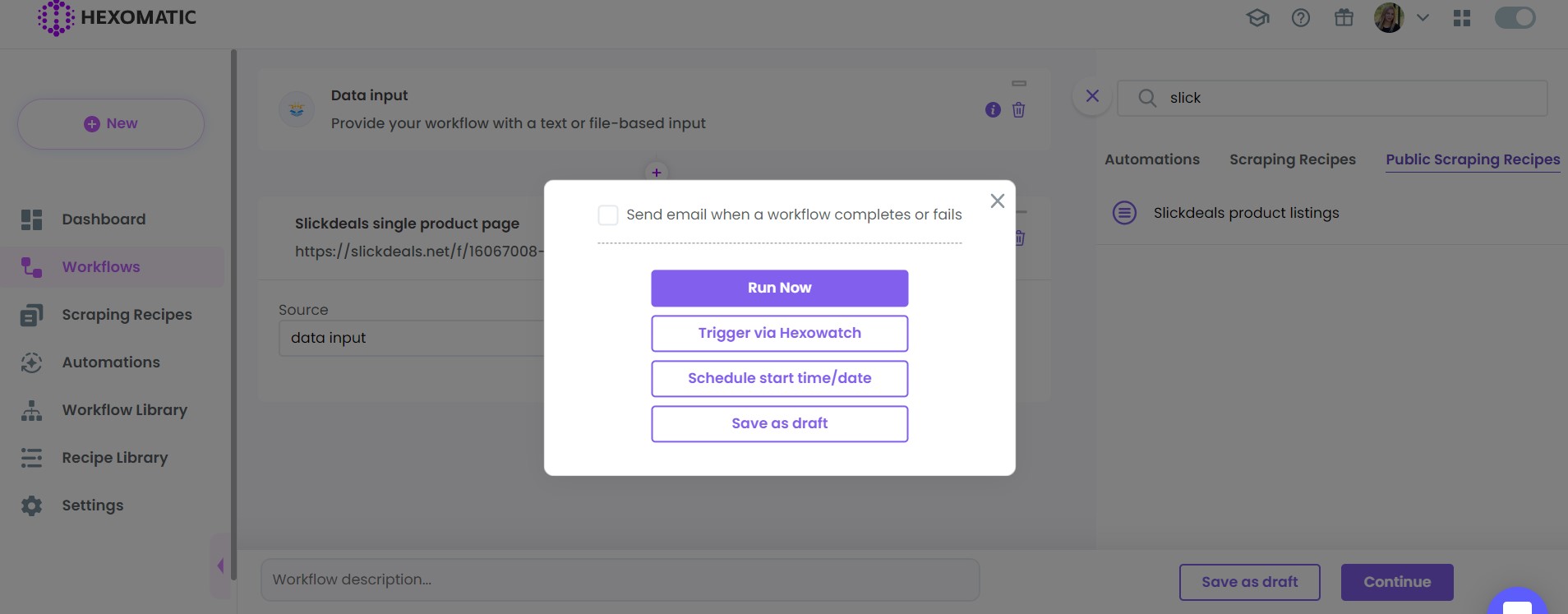 How to scrape Slickdeals | Hexomatic