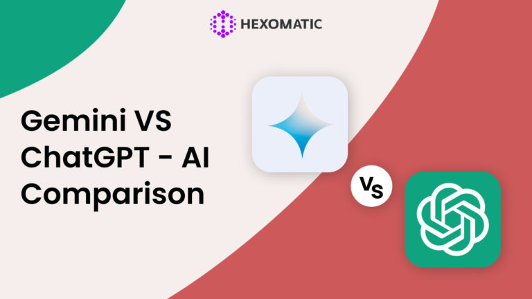 Gemini VS ChatGPT - AI Comparison | Hexomatic